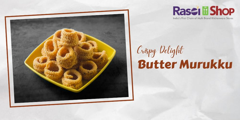 Crispy Delight: Crafting the Perfect Butter Murukku at Home