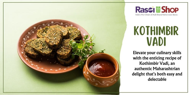 Kothimbir Vadi: A Scrumptious Maharashtrian Delight! – Rasoi Shop